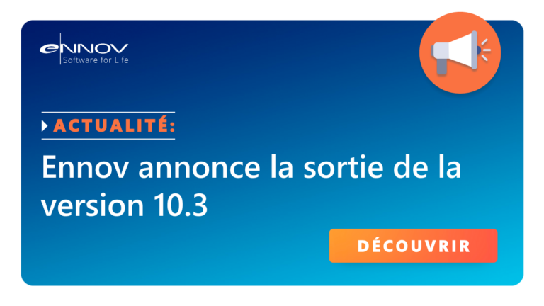 Ennov annonce la sortie de la version 10.3 - Ennov Software for Life